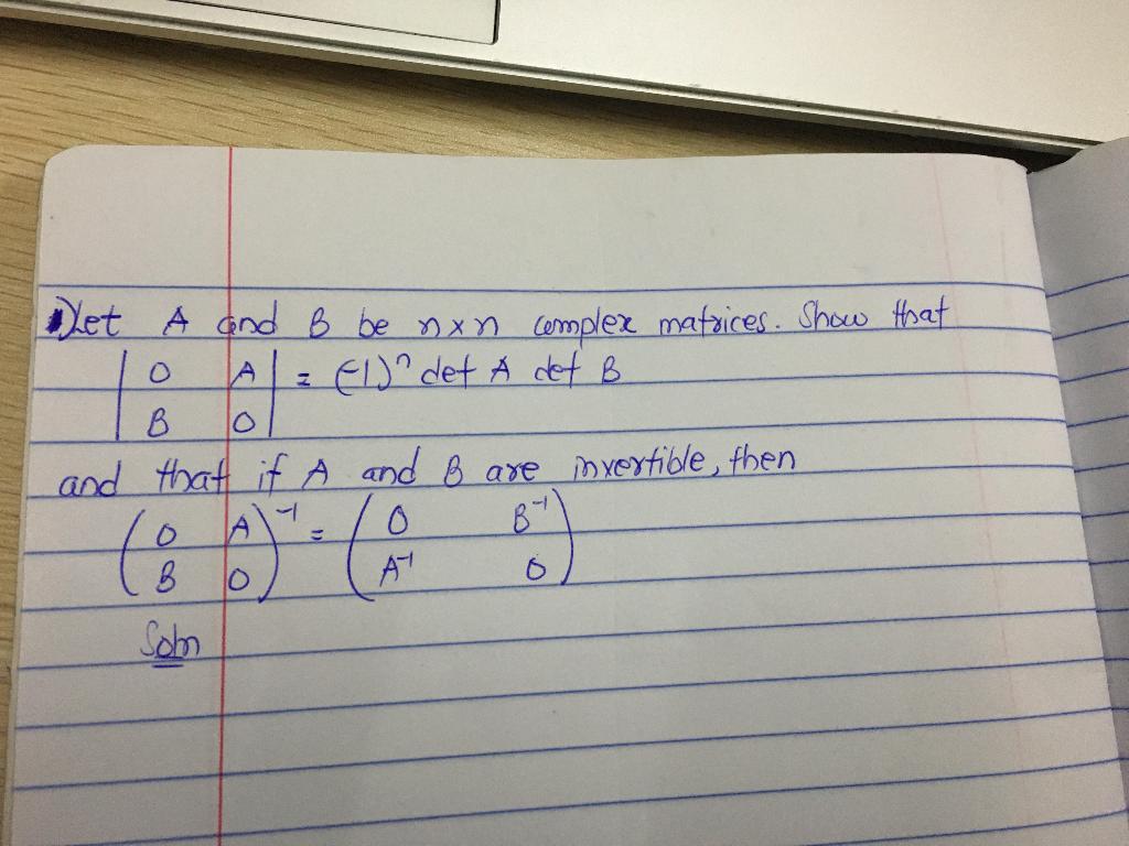 Solved А Det A and B be nxn complex matrices. Show that O | Chegg.com