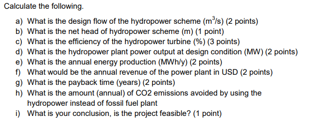Solved A hydropower plant in Pulangi Hydro Power Generation | Chegg.com