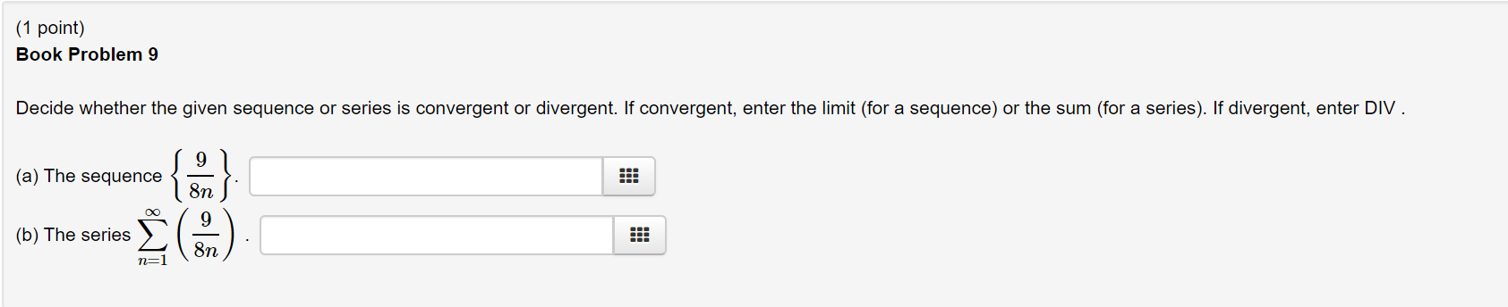 Solved (1 point) Book Problem 9 Decide whether the given | Chegg.com