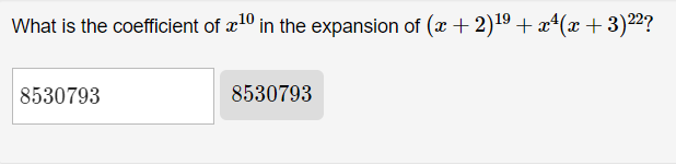 Solved What is the coefficient of x10 ﻿in the expansion of | Chegg.com