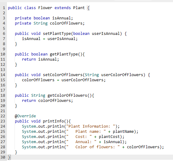 Solved Given a base Plant class and a derived Flower class, | Chegg.com