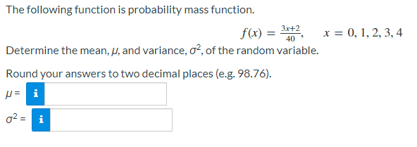 Solved The following function is probability mass function. | Chegg.com