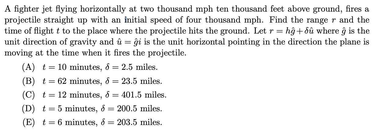 Solved A fighter jet flying horizontally at two thousand mph | Chegg.com
