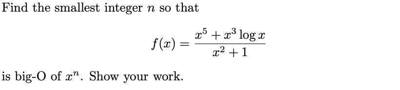 Solved Find The Smallest Integer N So That Fx 205 X3