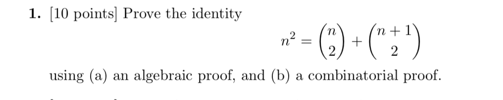 Solved 1. (10 points) Prove the identity u? = (%) +("#") | Chegg.com