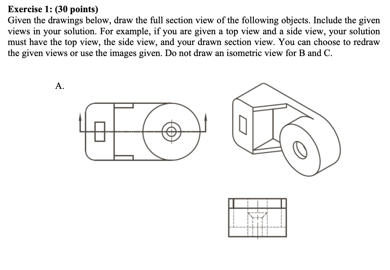 Solved Exercise 1: (30 points) Given the drawings below, | Chegg.com