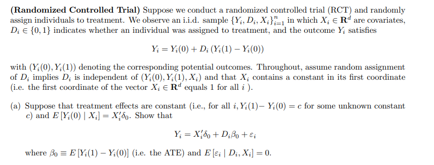 Solved (Randomized Controlled Trial) Suppose we conduct a | Chegg.com