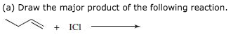 Solved 1.Use Markovnikov’s rule to predict the major | Chegg.com