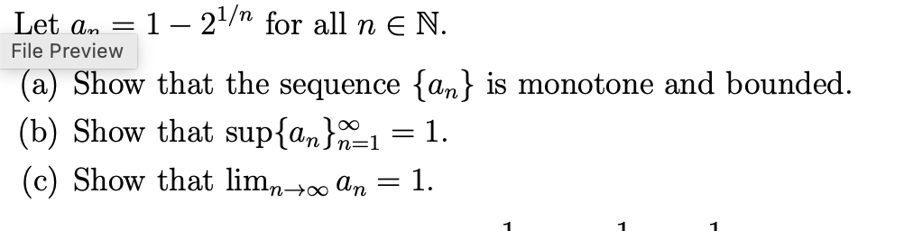 Solved Let an=1-21n ﻿for all ninN.File Preview(a) ﻿Show that | Chegg.com