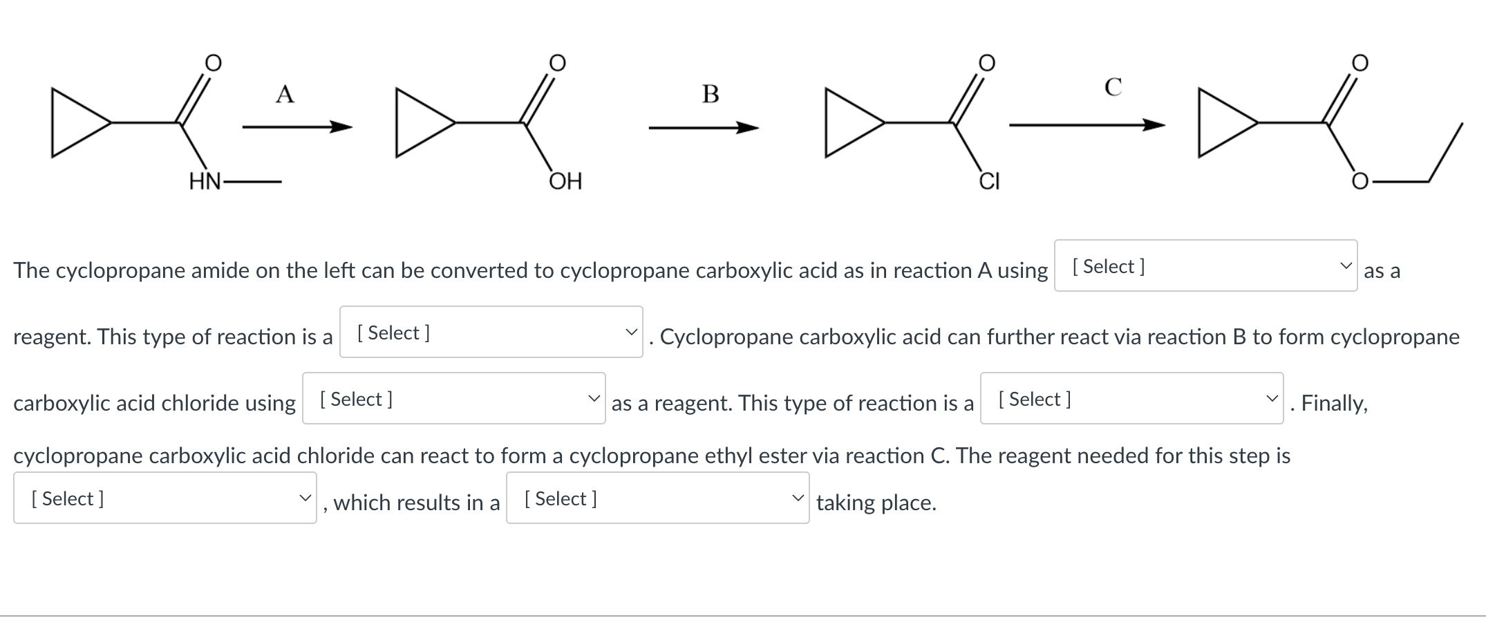 Solved The cyclopropane amide on the left can be converted | Chegg.com