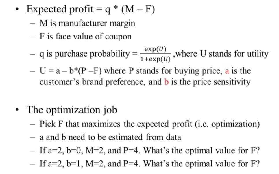 Solved - Expected profit =q∗(M−F) - M is manufacturer margin | Chegg.com