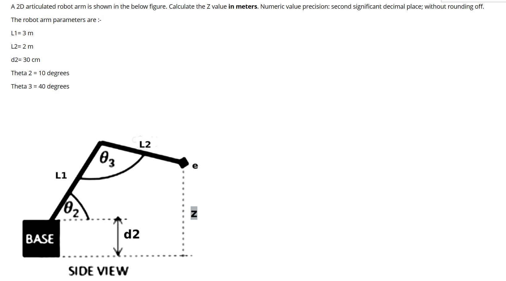 Solved A 2D articulated robot arm is shown in the below | Chegg.com