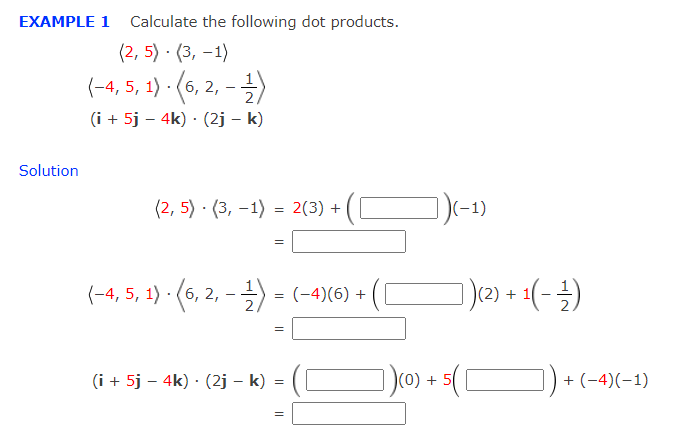 Solved EXAMPLE 1 Calculate the following dot products. | Chegg.com