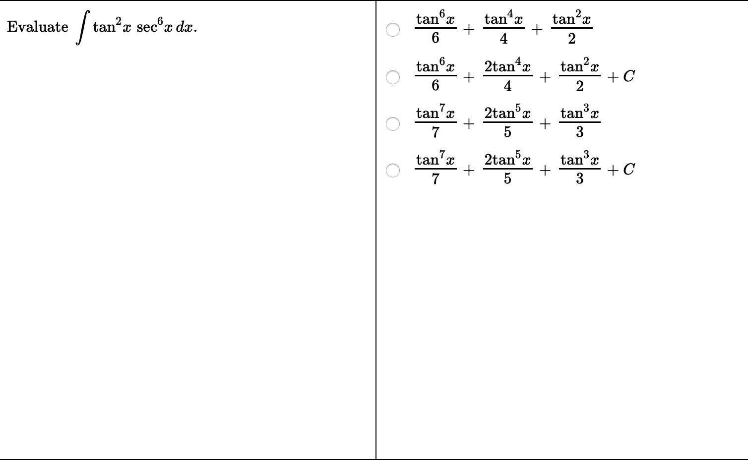 Solved tan x tanta tan’x sec® x dx. tanx Evaluate | tan + | Chegg.com