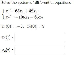 Solved Solve the system of differential equations | Chegg.com