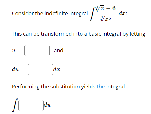 Solved Consider the indefinite integral Vu 6 dx: 25 This can | Chegg.com