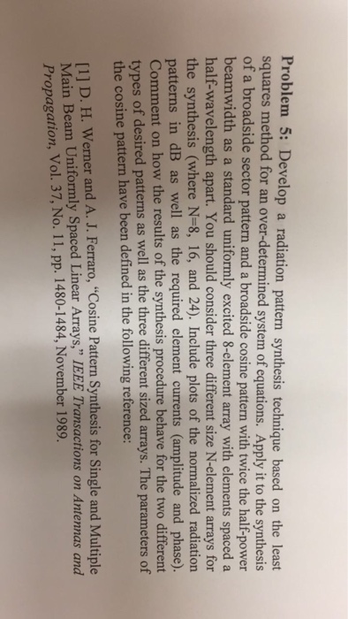 Problem 5: Develop a radiation pattern synthesis | Chegg.com