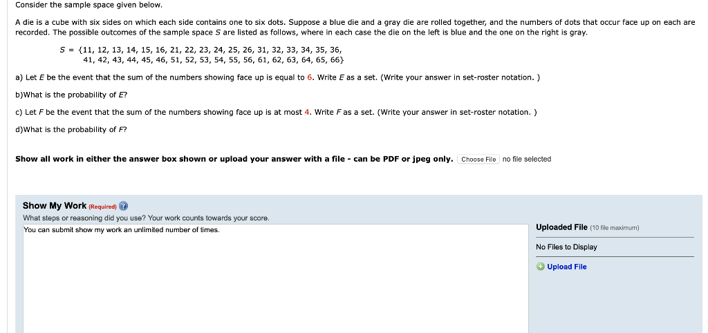 Solved Consider the sample space given below. A die is a | Chegg.com
