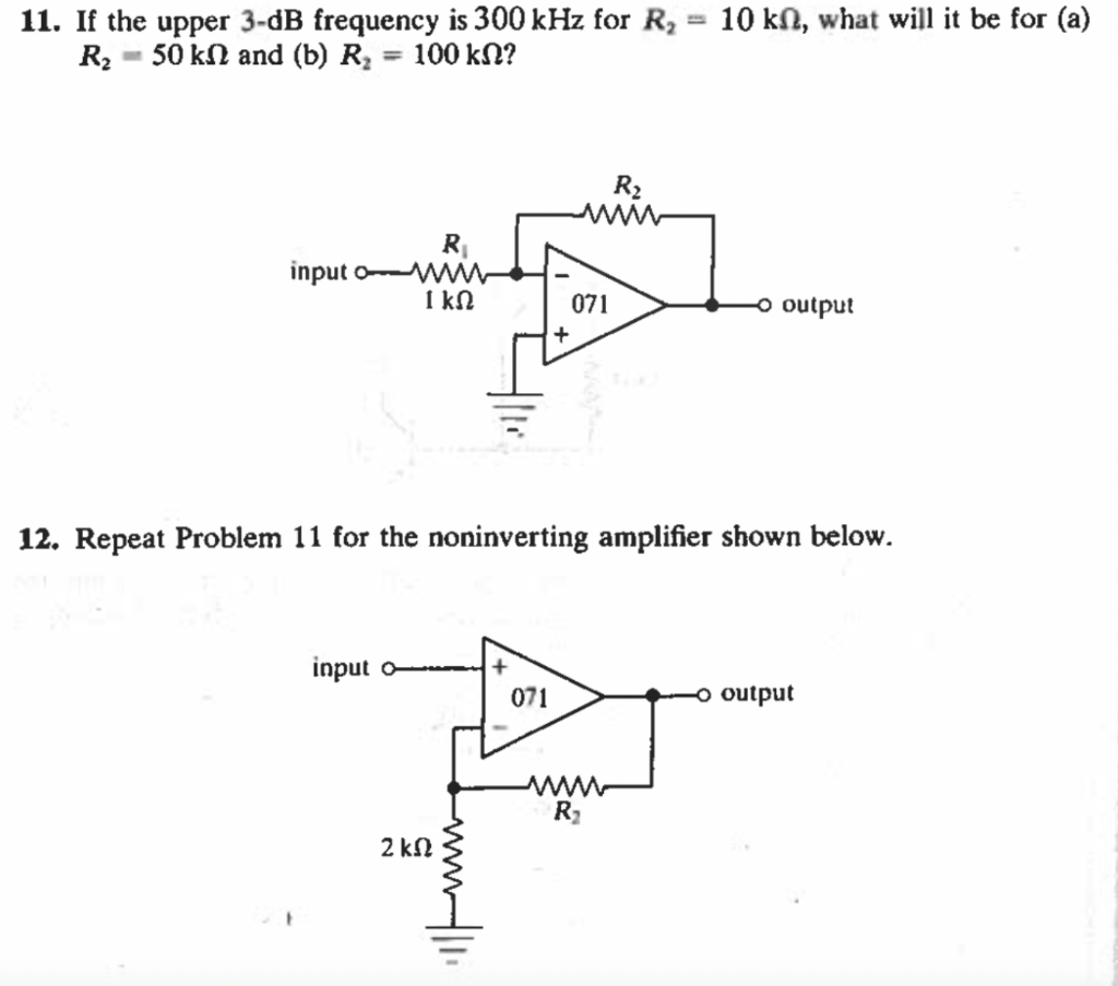 11. If the upper 3-dB frequency is 300kHz for | Chegg.com