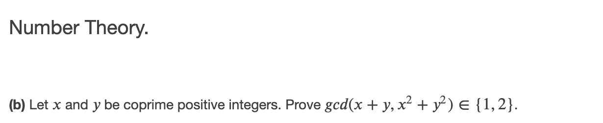 Solved Number Theory. (b) Let x and y be coprime positive | Chegg.com