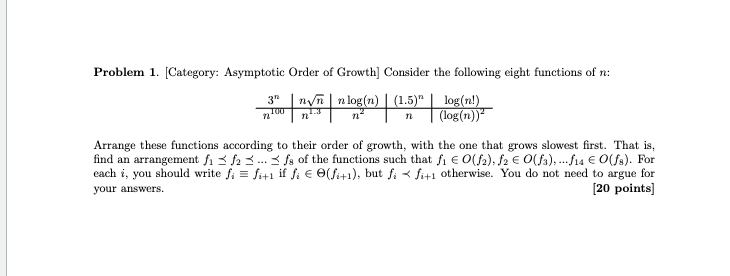 Solved Problem 1. [Category: Asymptotic Order of Growth] | Chegg.com