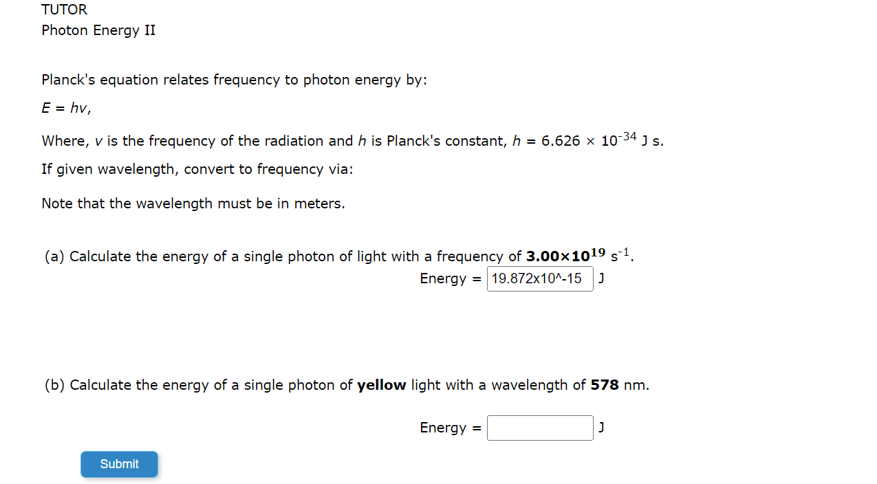 Solved Planck's equation relates frequency to photon energy | Chegg.com