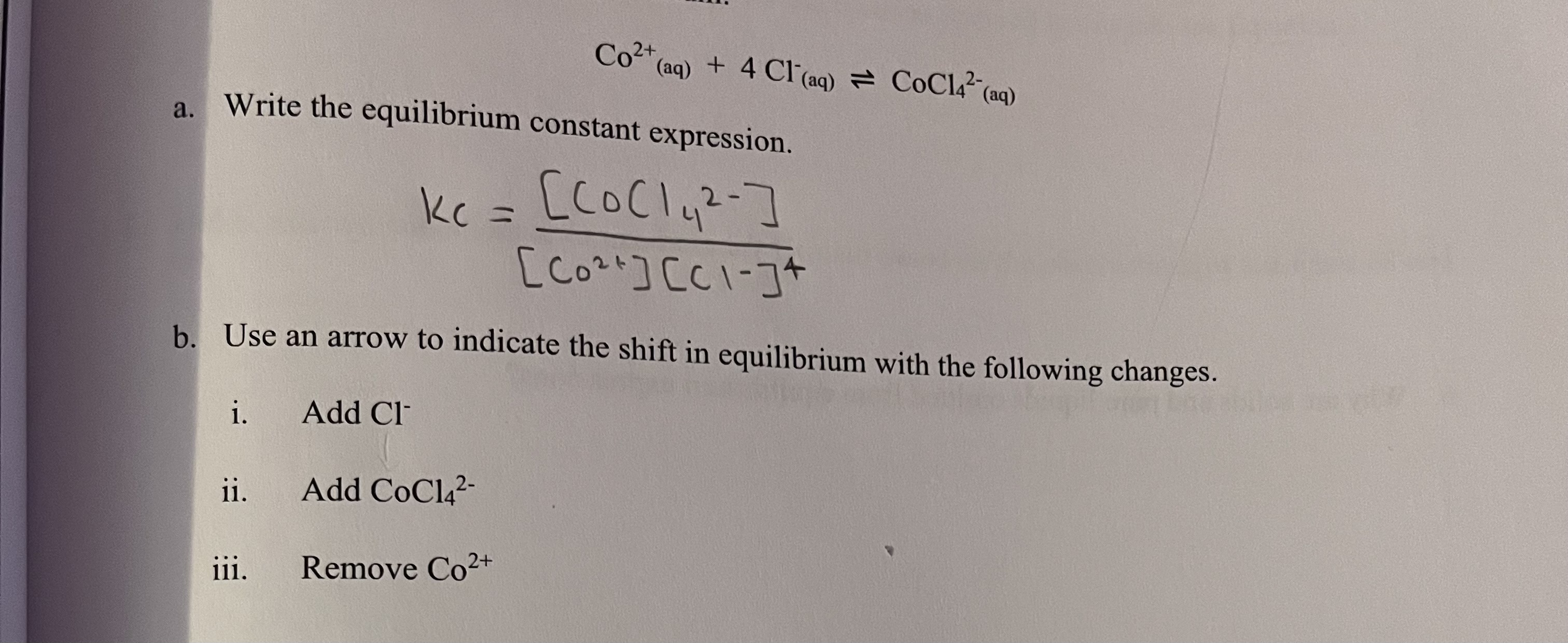 Solved Co2+(aq)+4Cl(aq)−⇌CoCl42−(aq) Write the equilibrium | Chegg.com
