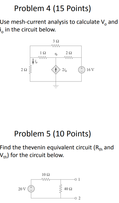 Solved Problem 4 (15 Points) Use mesh-current analysis to | Chegg.com