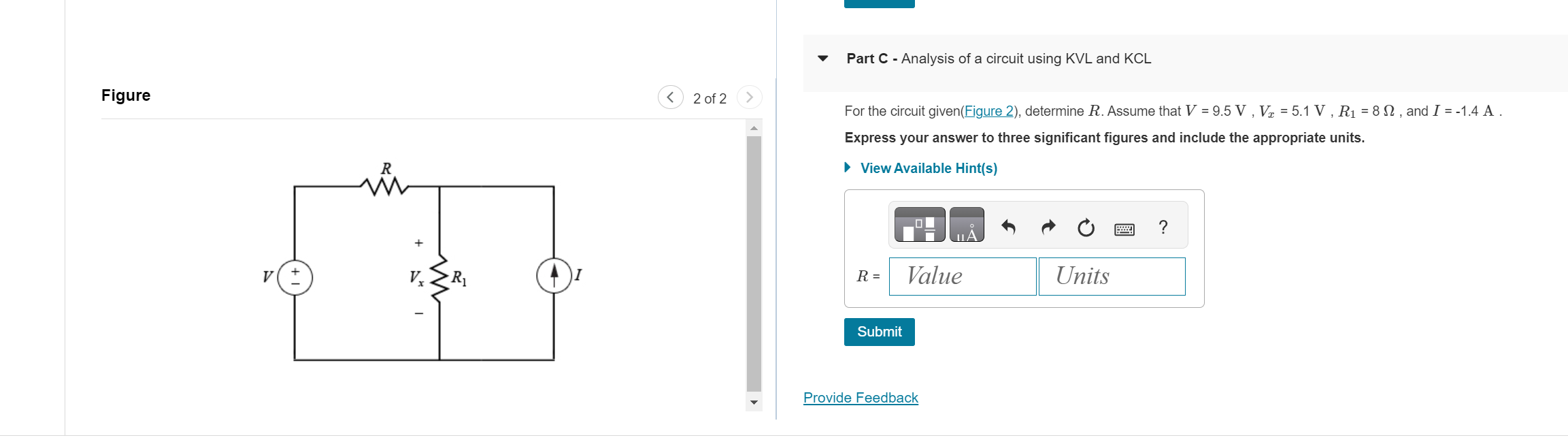 Solved Part C - Analysis of a circuit using KVL and | Chegg.com Solved Part C - Analysis of a circuit using KVL and | Chegg.com