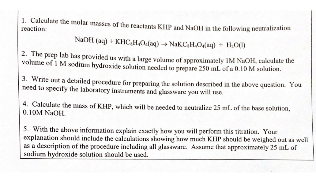 Solved 1. Calculate the molar masses of the reactants KHP | Chegg.com