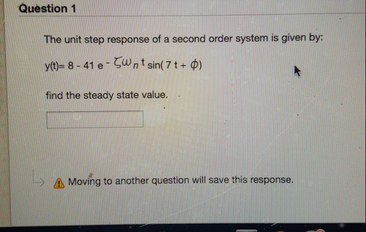 Solved Question 1 The unit step response of a second order | Chegg.com