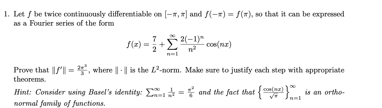Solved 1. Let f be twice continuously differentiable on | Chegg.com