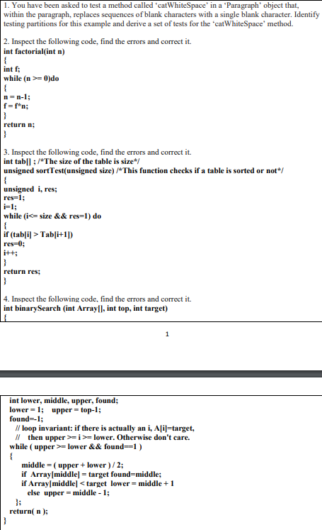 Solved 1. You have been asked to test a method called | Chegg.com