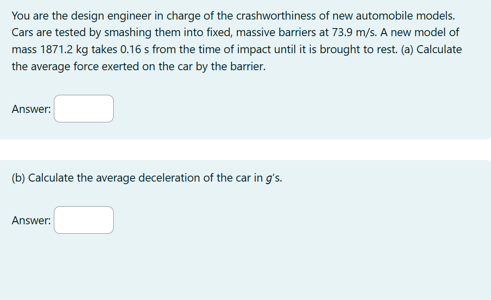 Solved You are the design engineer in charge of the | Chegg.com