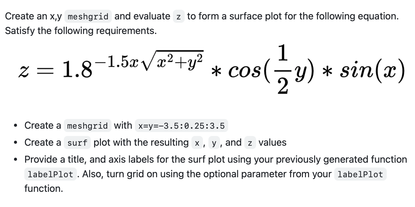 Solved Create an x,y and evaluate to form a surface plot for | Chegg.com