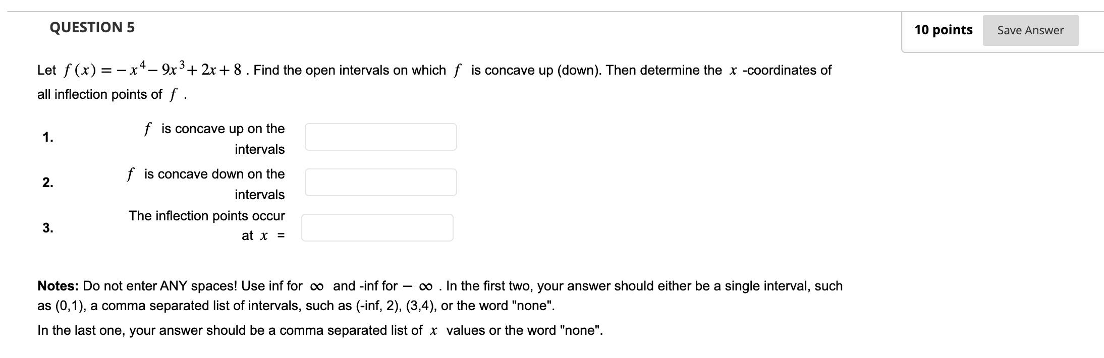 solved-let-f-x-x4-9x3-2x-8-find-the-open-intervals-on-chegg
