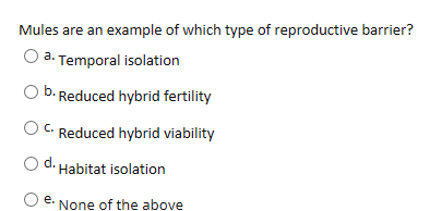 Solved Mules are an example of which type of reproductive | Chegg.com