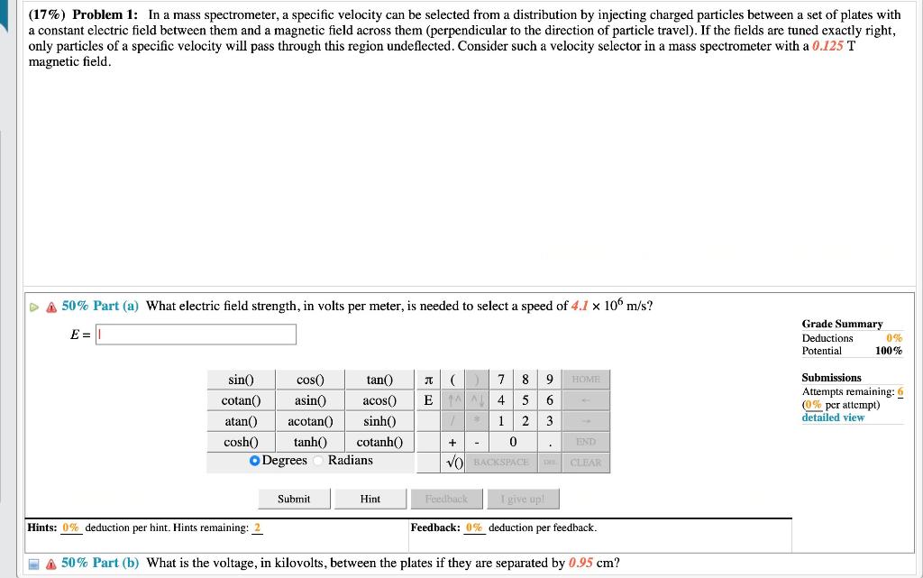 Solved (17\%) Problem 1: In a mass spectrometer, a specific | Chegg.com