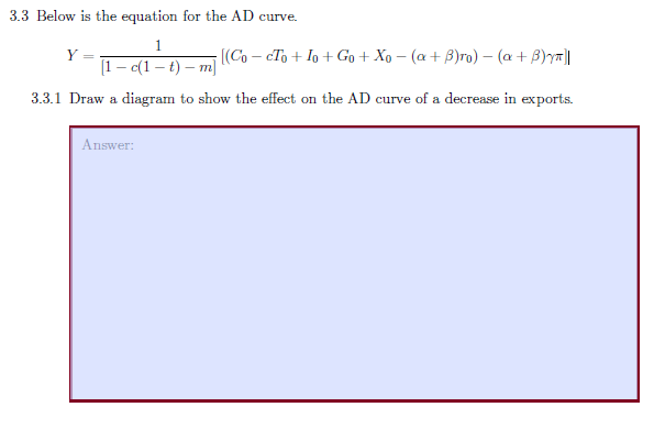 Solved 3.3 Below is the equation for the AD curve. 1 - c(1 – | Chegg.com
