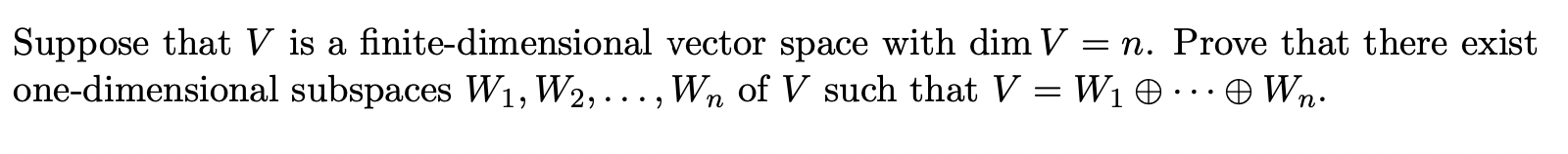 Solved Suppose that V is a finite-dimensional vector space | Chegg.com