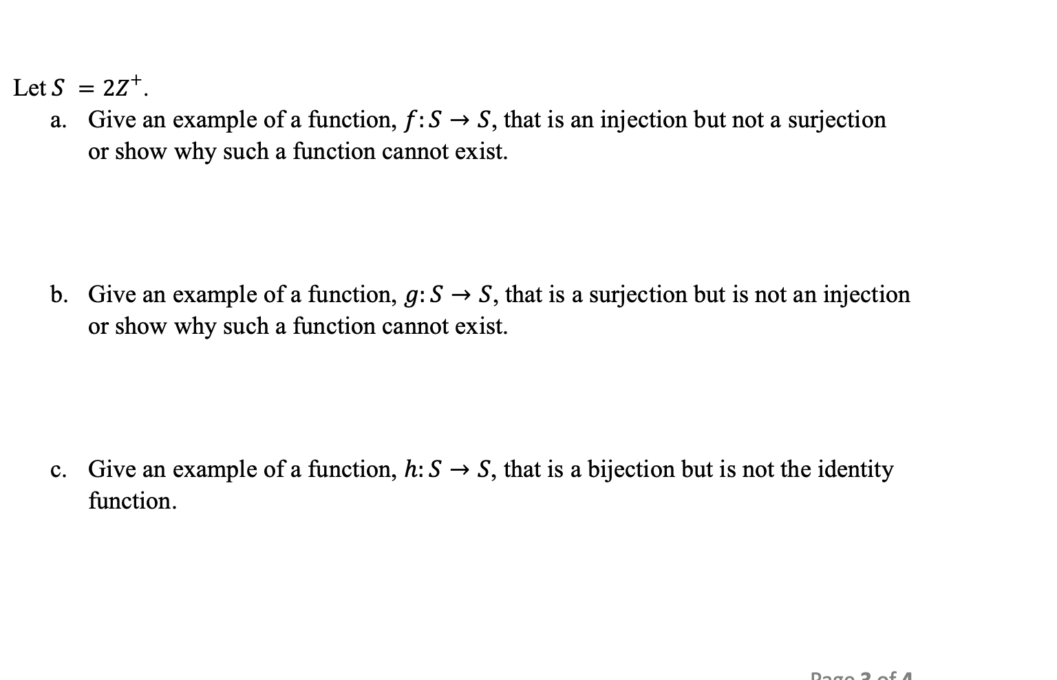 Solved et S=2Z+. a. Give an example of a function, f:S→S, | Chegg.com