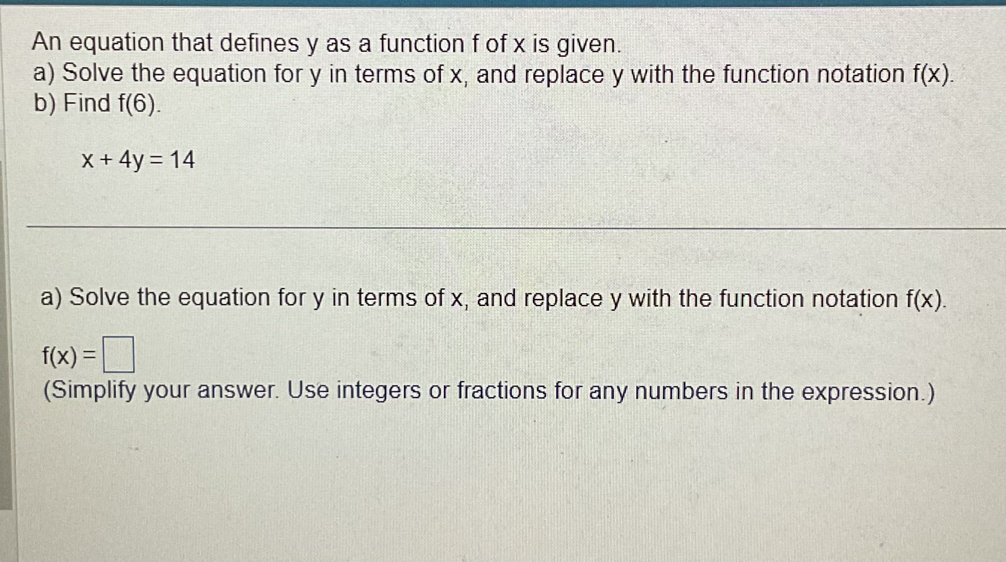 Solved An equation that defines y as a function f of x is | Chegg.com