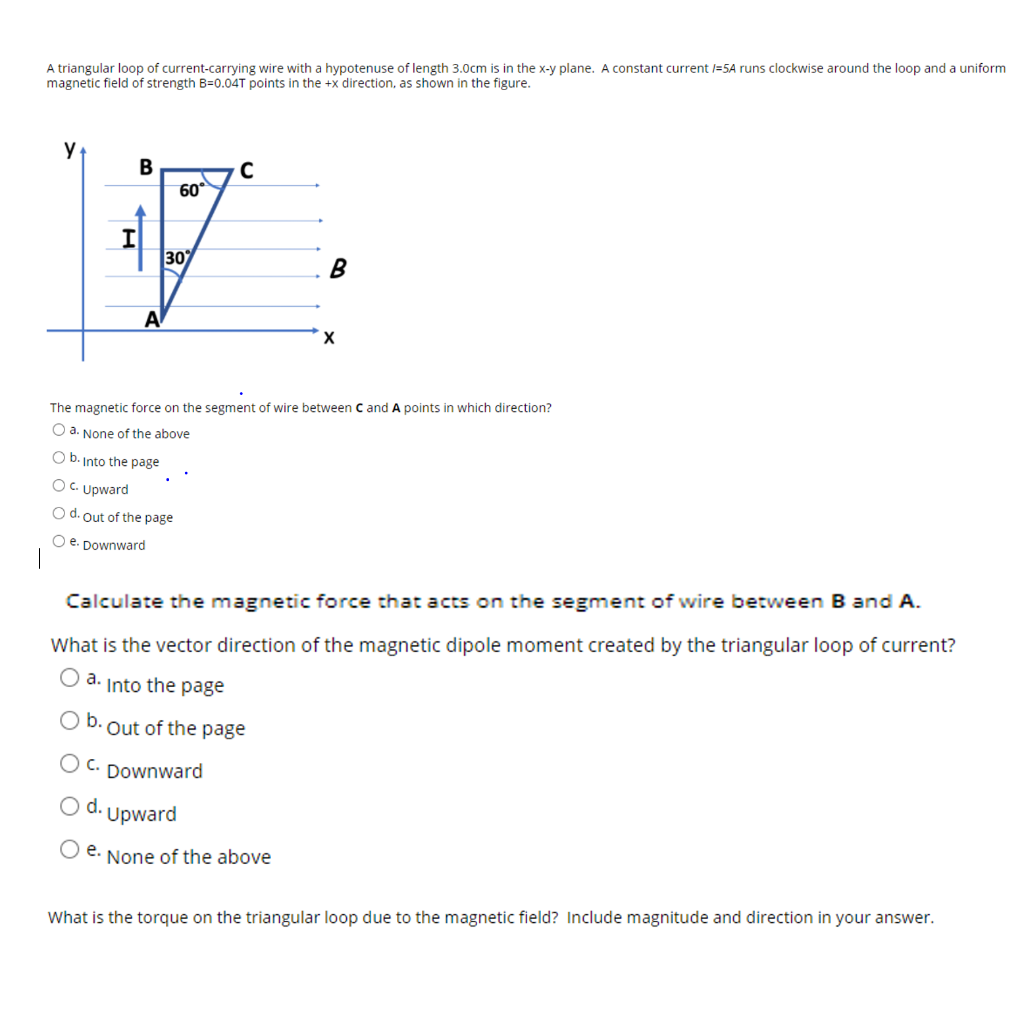 Solved A triangular loop of current-carrying wire with a | Chegg.com