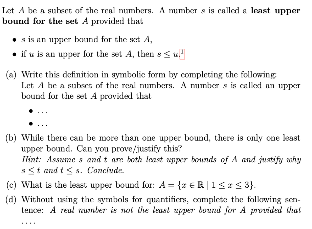 Solved Let A be a subset of the real numbers. A number s is | Chegg.com