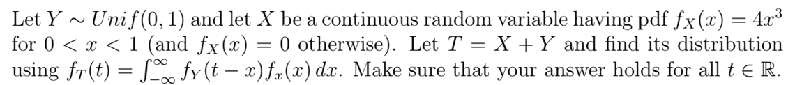 Solved Let Y∼Unif(0,1) and let X be a continuous random | Chegg.com