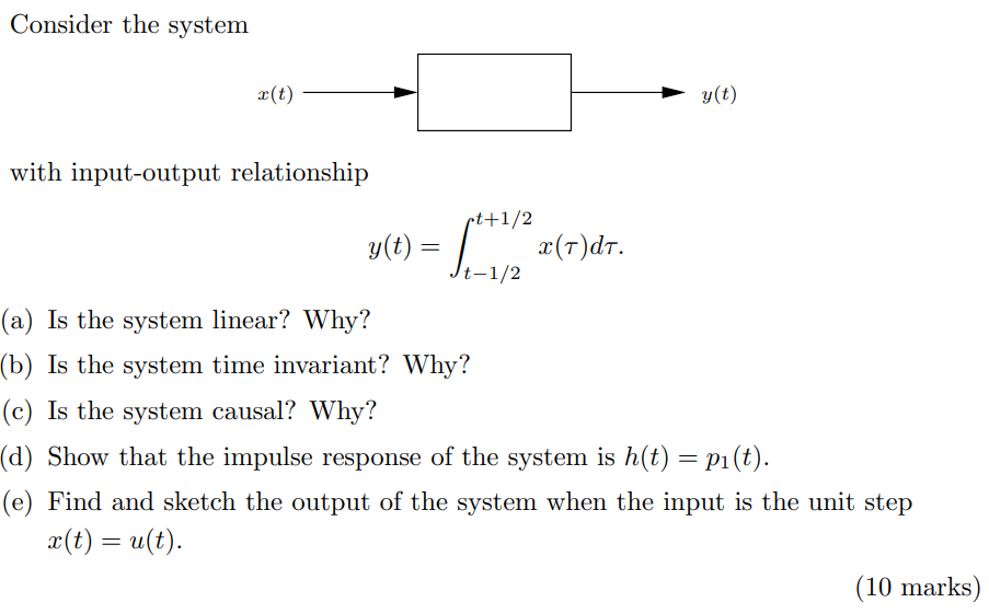 Solved Consider the system (t) y(t) with input-output | Chegg.com