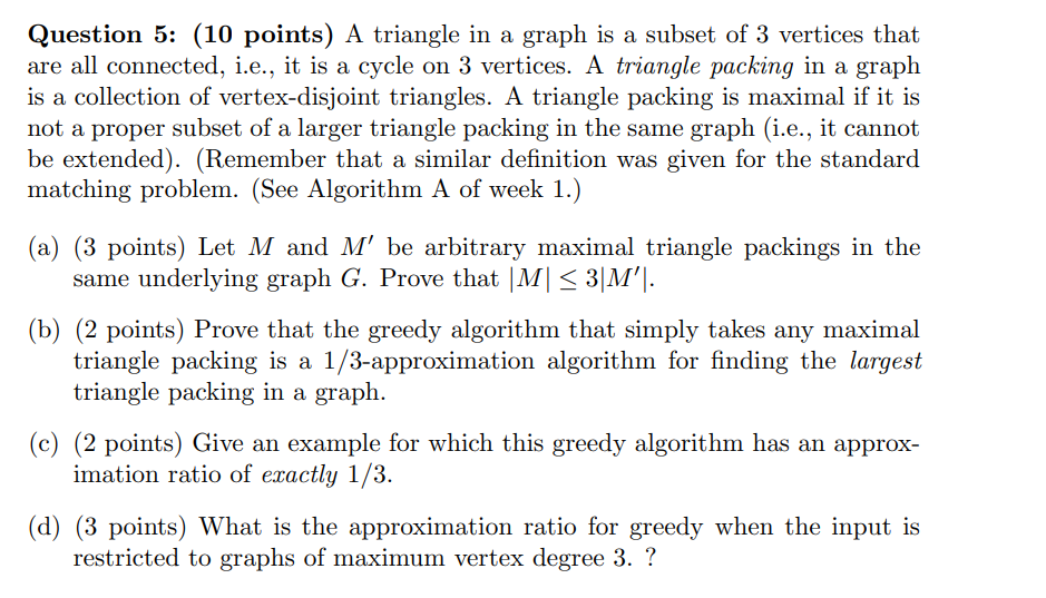 Question 5: (10 points) A triangle in a graph is a | Chegg.com
