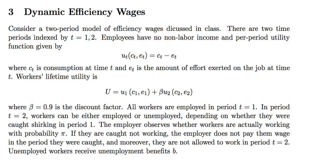 Solved 3 Dynamic Efficiency Wages Consider a two-period | Chegg.com