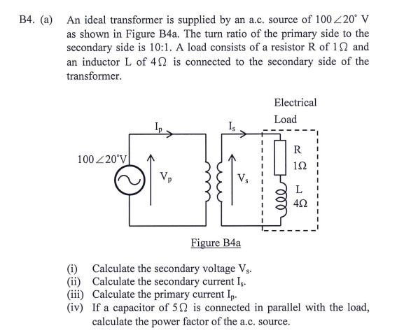Solved (a) An ideal transformer is supplied by an a.c. | Chegg.com