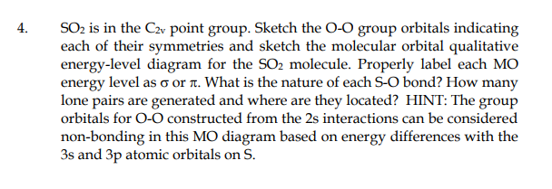 Solved SO2 is in the C2r point group. Sketch the O-O group | Chegg.com